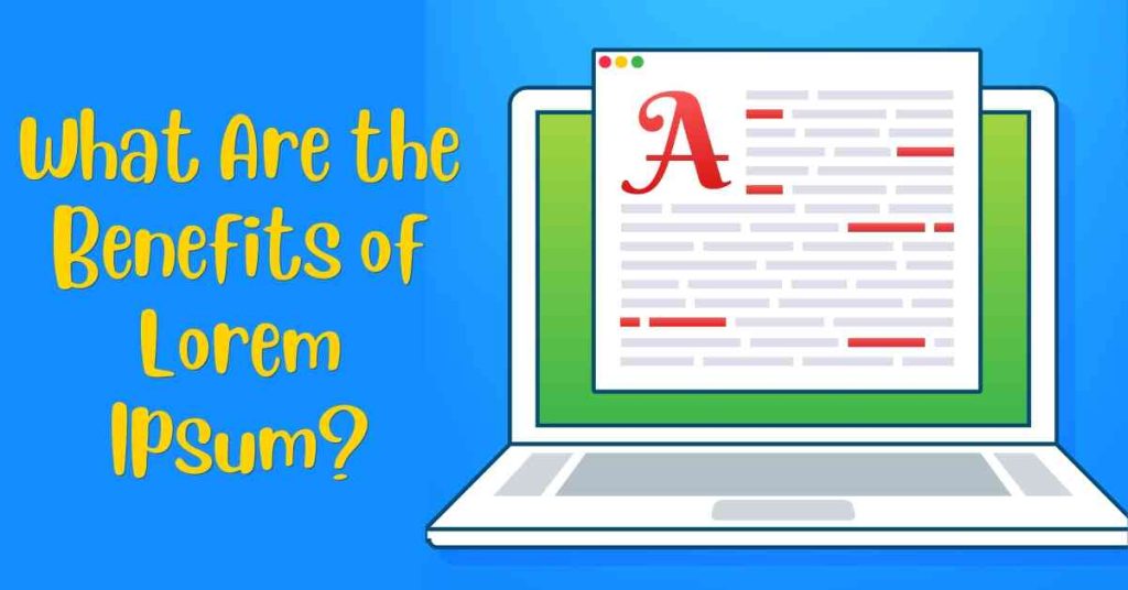 What Are the Benefits of Lorem Ipsum? - Lipsum Hub
