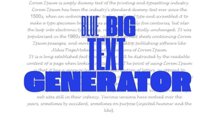 Blue Big Text Generator - Lipsum Hub